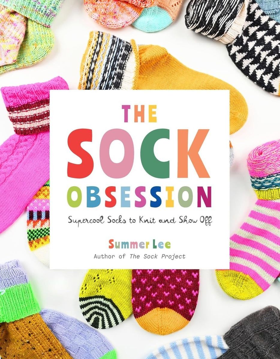 The Sock Obsession - Summer Lee - Summer Lee - Laine et Tricot